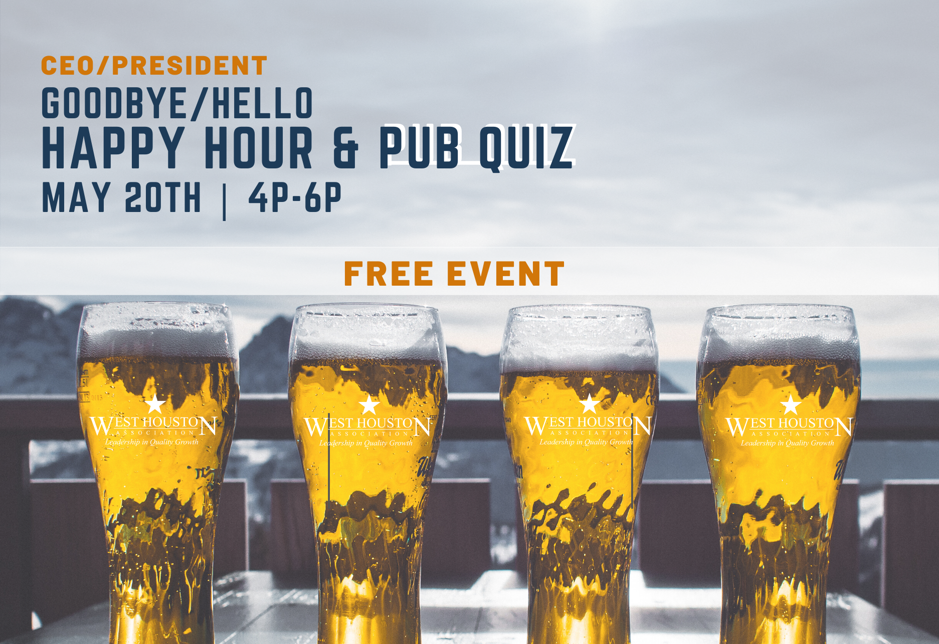Goodbye/Hello Happy Hour & Pub Quiz – West Houston Association